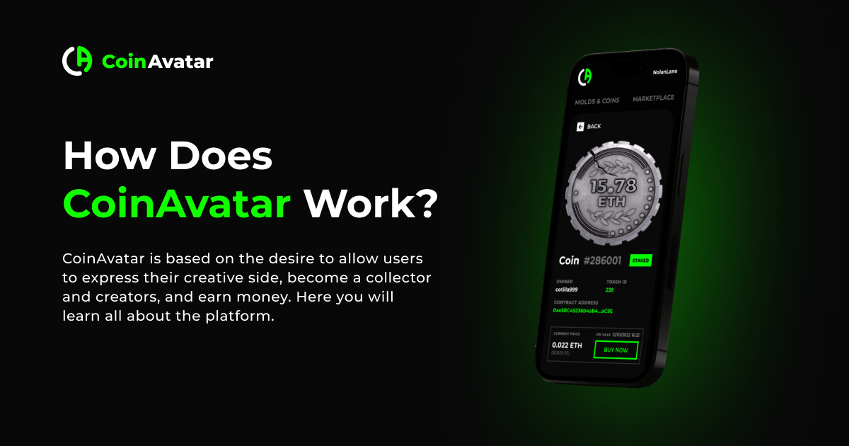 How CoinAvatar Works: Blend Digital Art & Utility With Our Assets